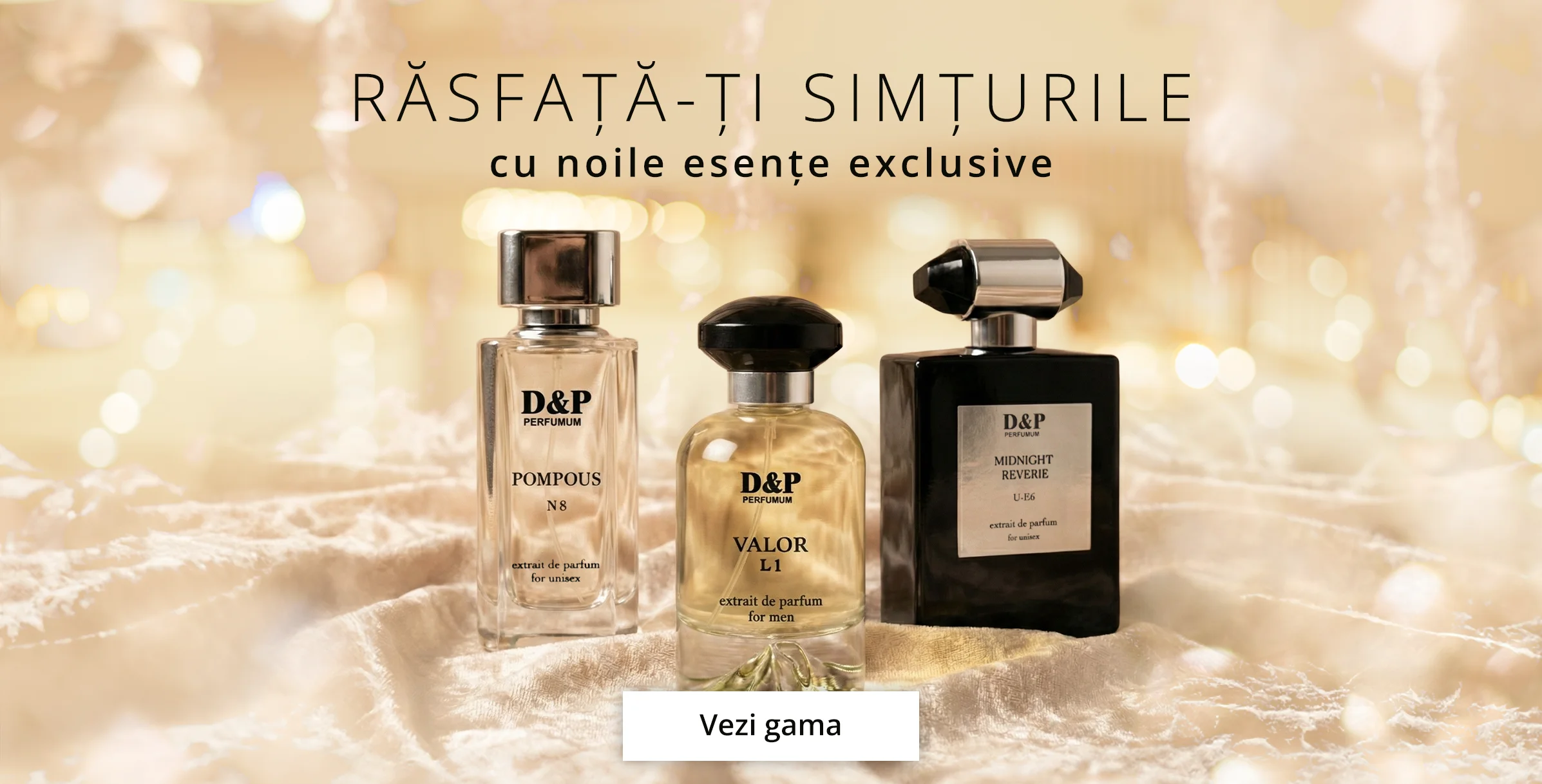 Parfumuri NOI – răsfață-ți simțurile cu esențe noi - D&P Parfum